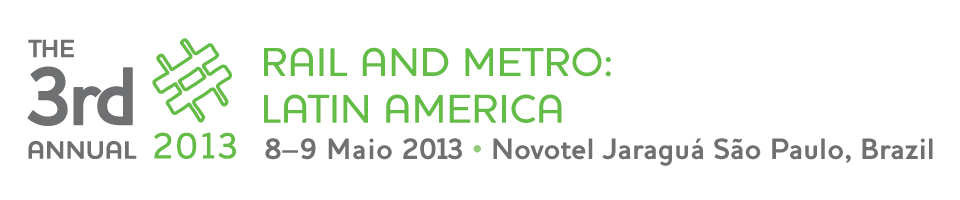 Rail and Metro: Latin America 2013